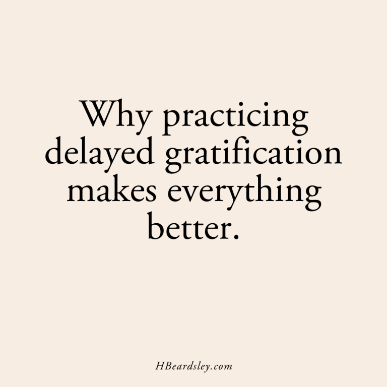 Why practicing delayed gratification makes everything better | Heather ...